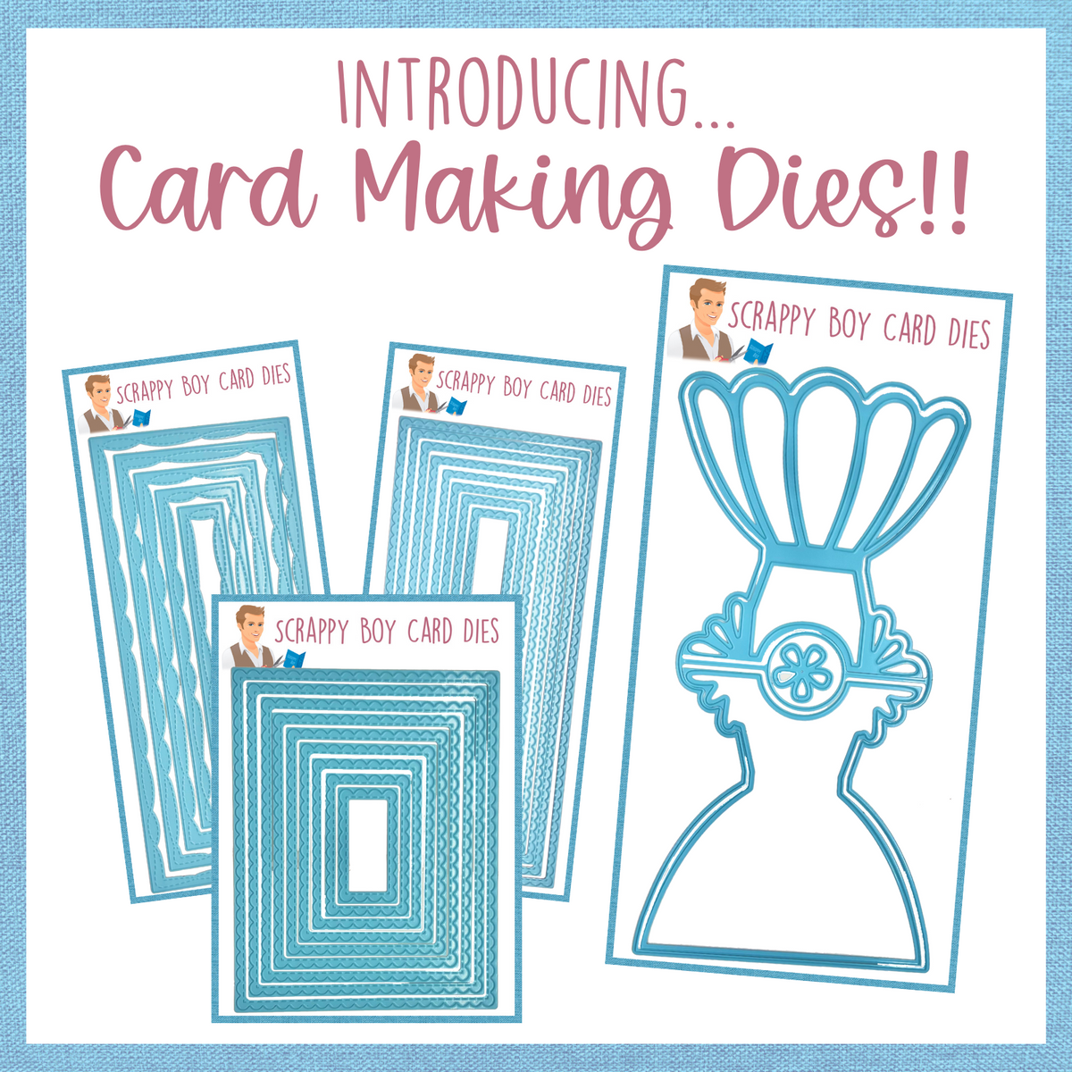 Card Making Dies Get it now - Scrappy Boy Stamps