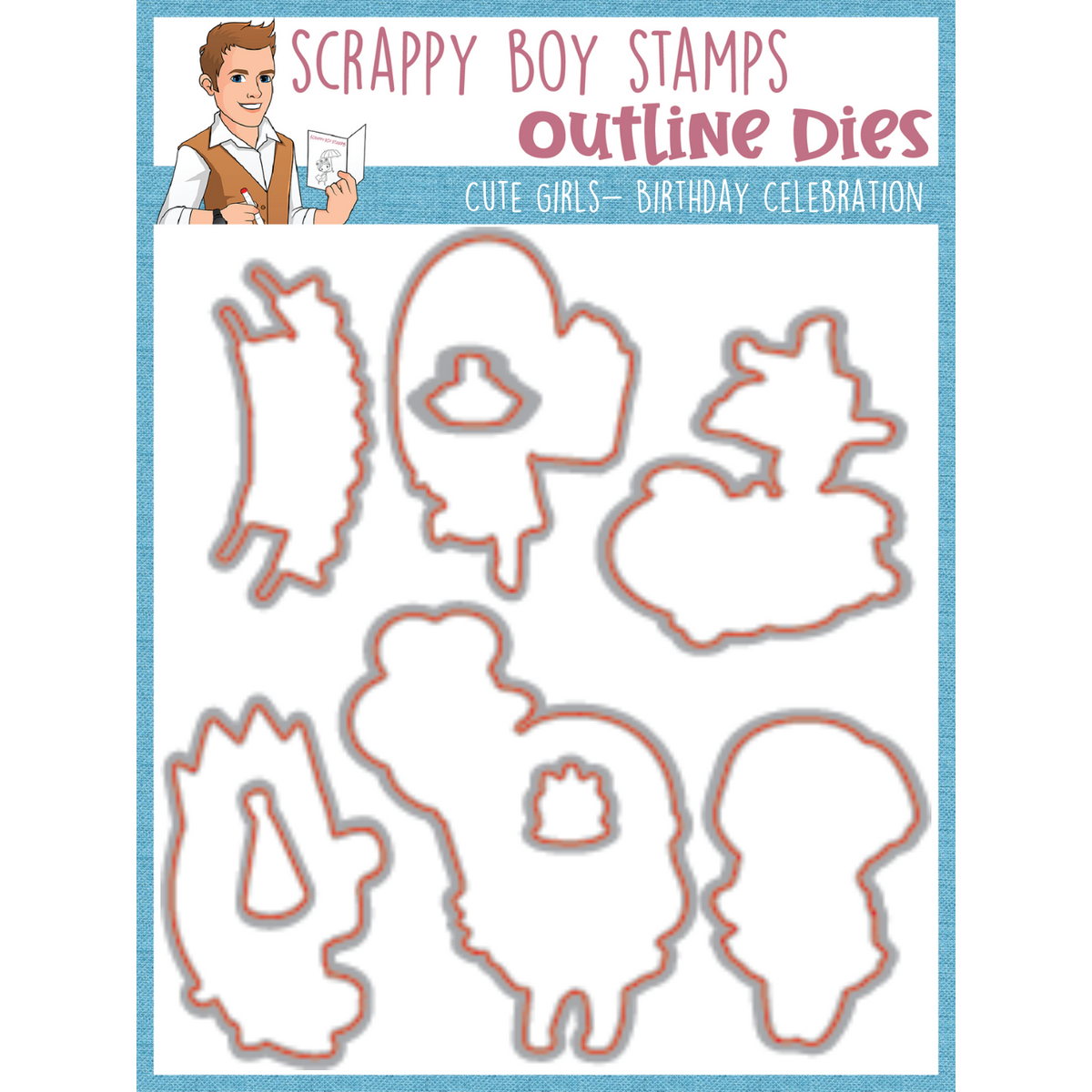Outline Dies - Cute Girls Birthday Celebration - Scrappy Boy Stamps
